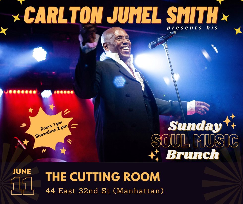 Sunday Soul Brunch – June 11th at the Cutting Room in New York ...